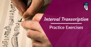 Interval Transcription Practice Exercises - Musical U