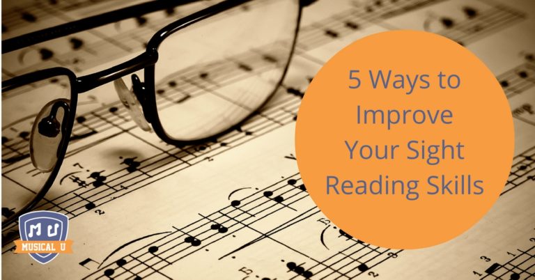 5 Ways to Improve Your Sight Reading Skills - Musical U