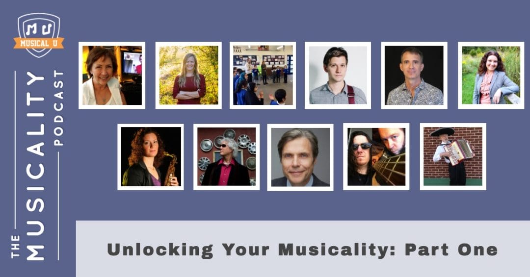 Unlocking Your Musicality: Part One - Musical U