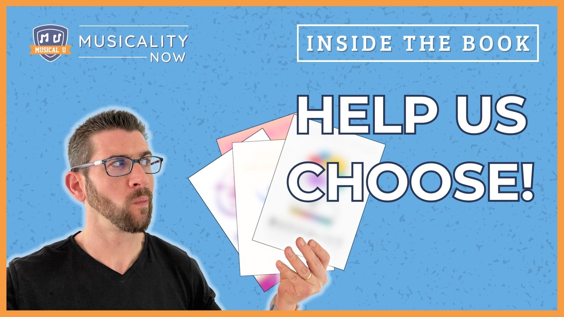 Help Us Choose A Book Cover! (Inside The Book) - Musical U